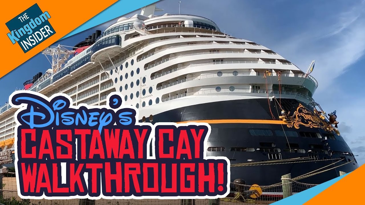 Disney's CASTAWAY CAY Tour / Walkthrough! #DisneyCruise - YouTube