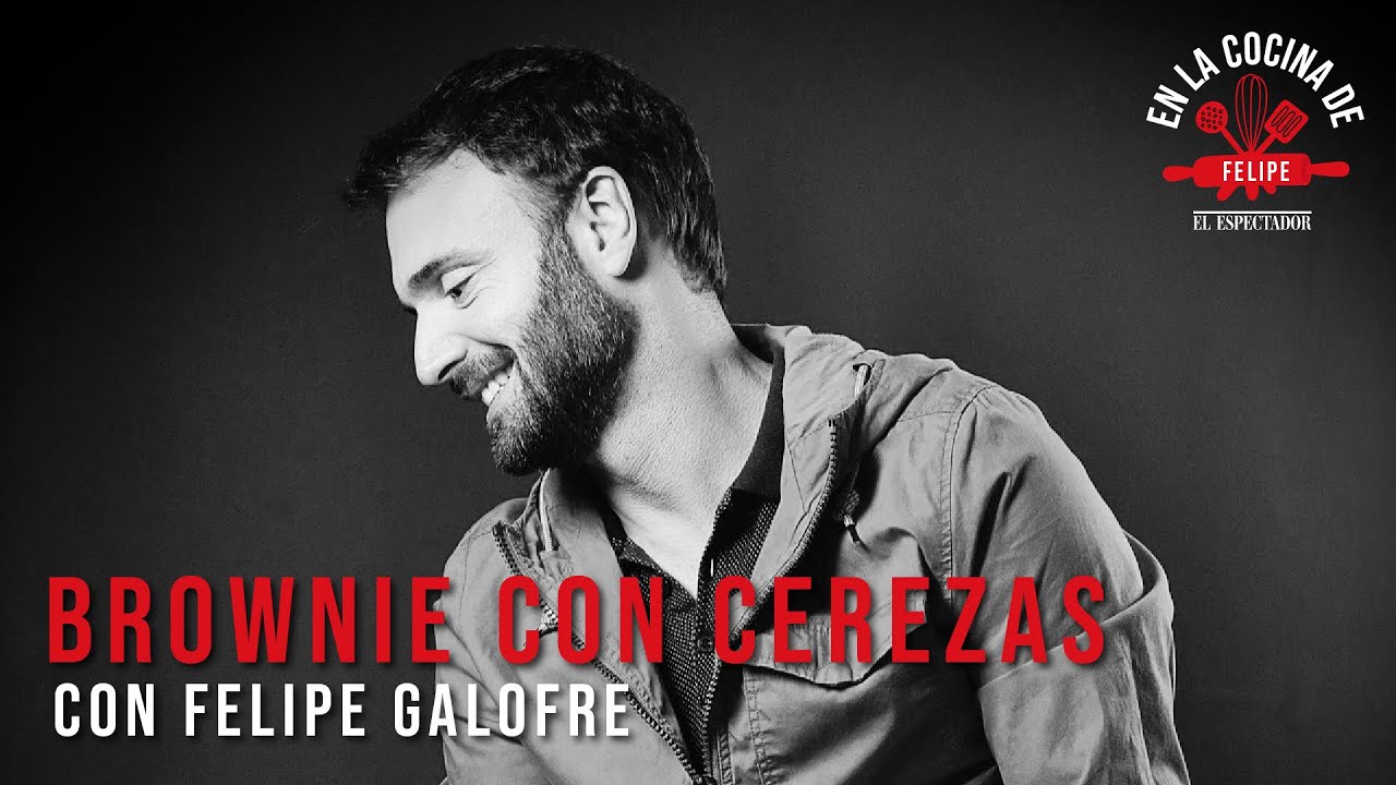 ¿Sabe hacer brownies con cerezas? Felipe Galofre le enseña - El ...