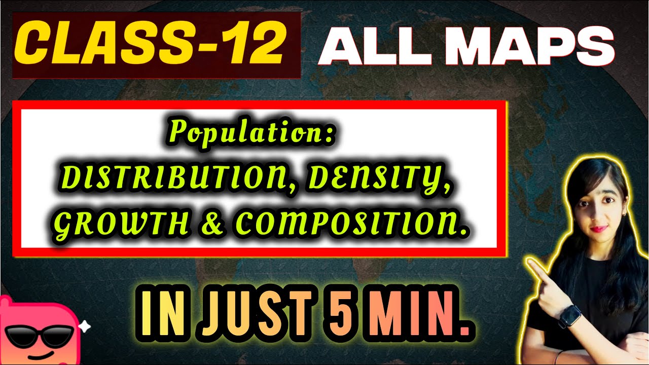 Chapter-1 Population Density Map | Class-12 Geography | CBSE 2026 | Map ...