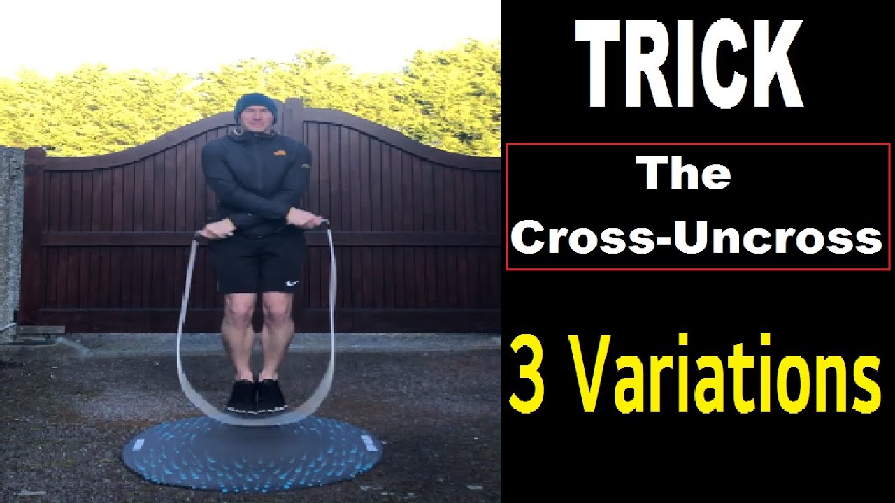 Jump Rope Trick! Cross Uncross (3 Variations) - YouTube