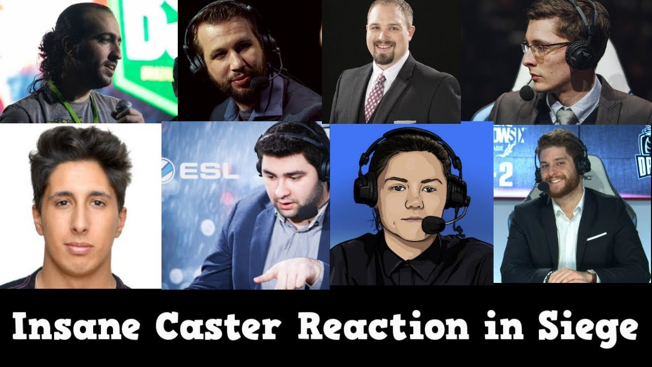 Insane Casters Reactions in Rainbow Six Siege - YouTube