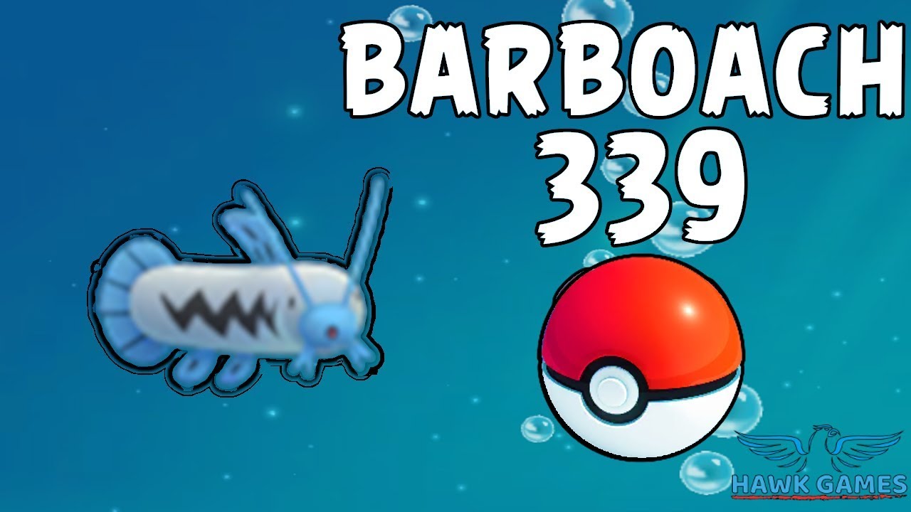 Barboach caught - Generation 3 Pokedex 339 - Pokemon GO [No Hack] - YouTube