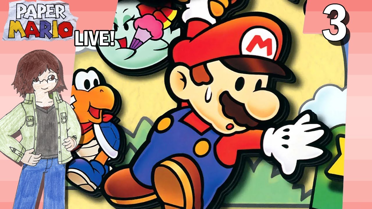 Paper Mario [Stream 3] - YouTube