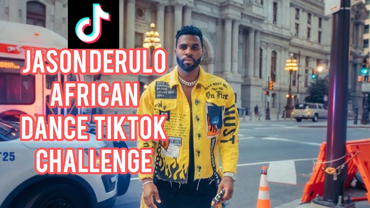 Most watched Jason derulo TikTok African Dance challenge - YouTube