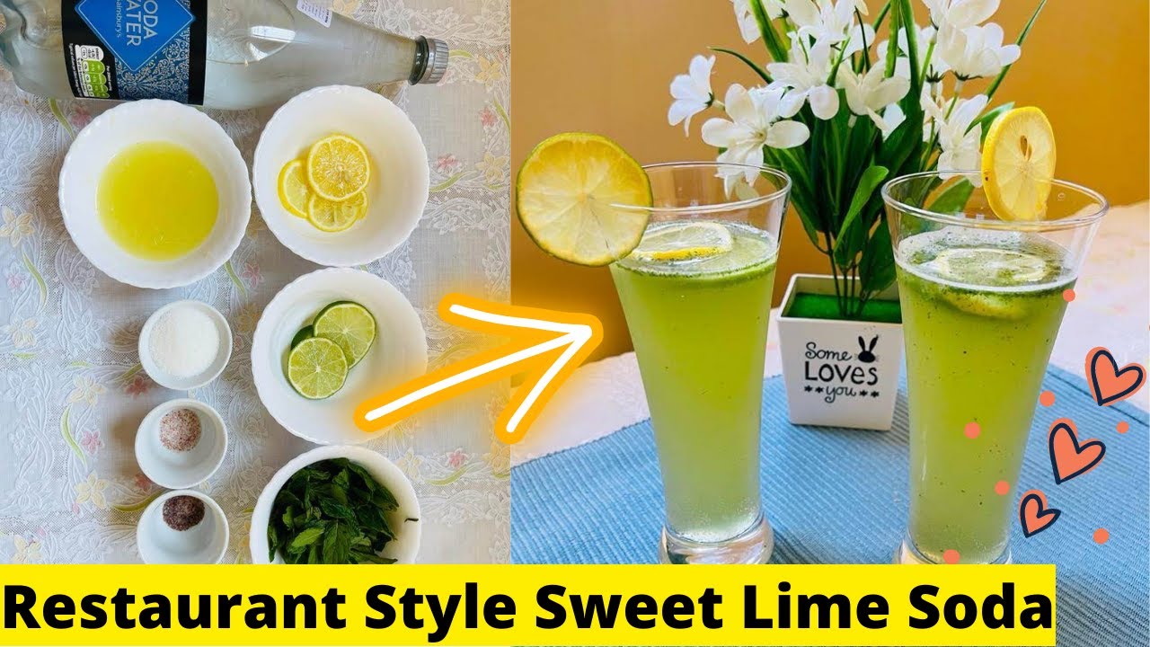 Sweet Lime Soda Restaurant Style | Lemon Soda Recipe | Summer Special ...