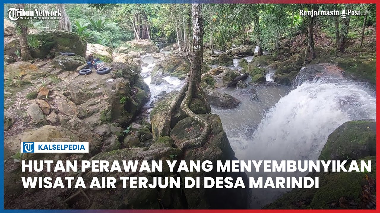 Riam Mambanin, Kesejukan Air Terjun di antara Pohon dan Bebatuan - YouTube