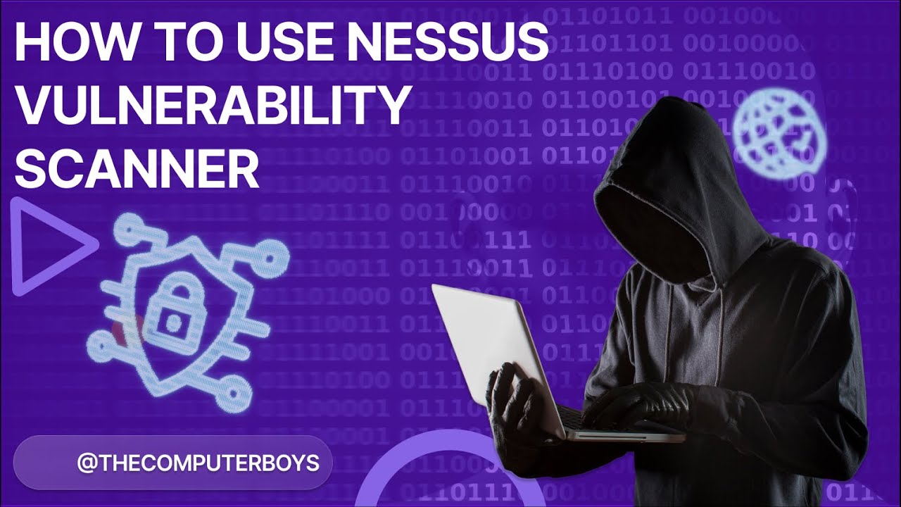 How To Use Nessus Vulnerability Scanner | Beginner’s Guide to Nessus ...
