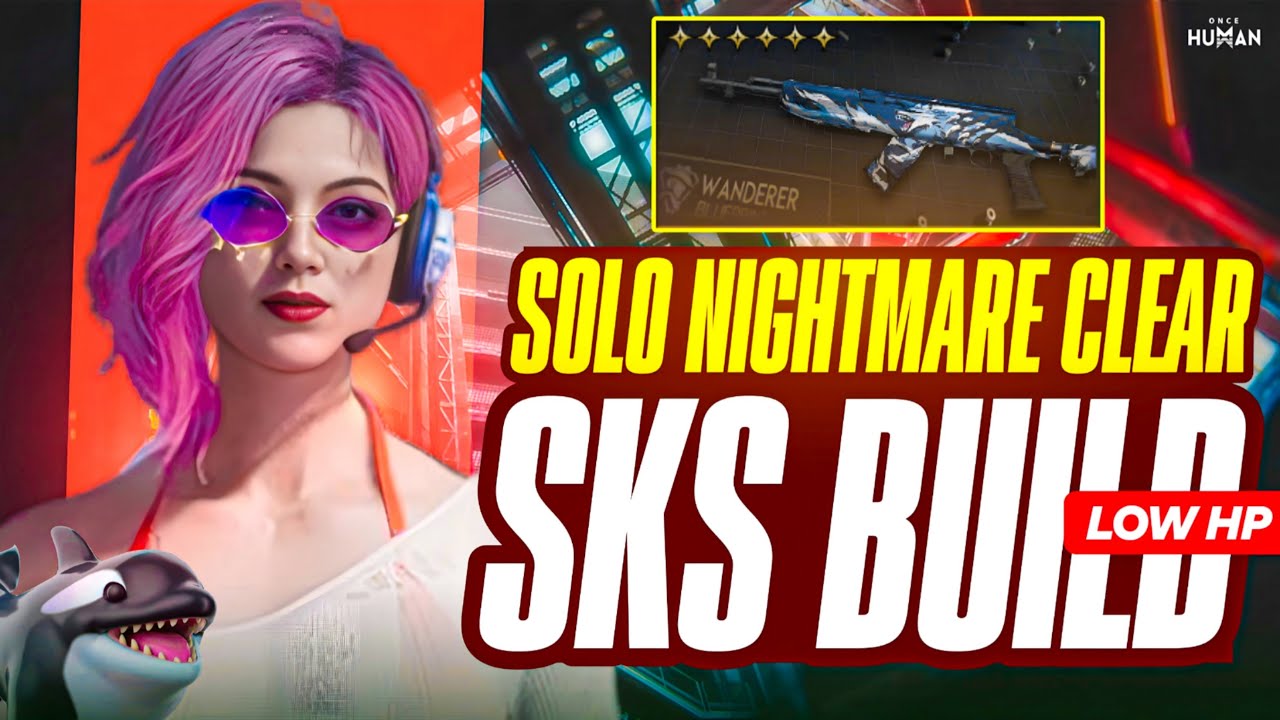 Ultimate SKS Build Guide for Solo Nightmare – Once Human - YouTube