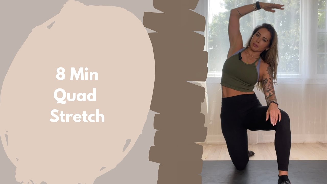 8 Min Quadriceps Stretch - YouTube