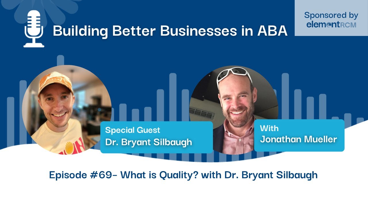 Episode 69: What is Quality? with Dr. Bryant Silbaugh - YouTube