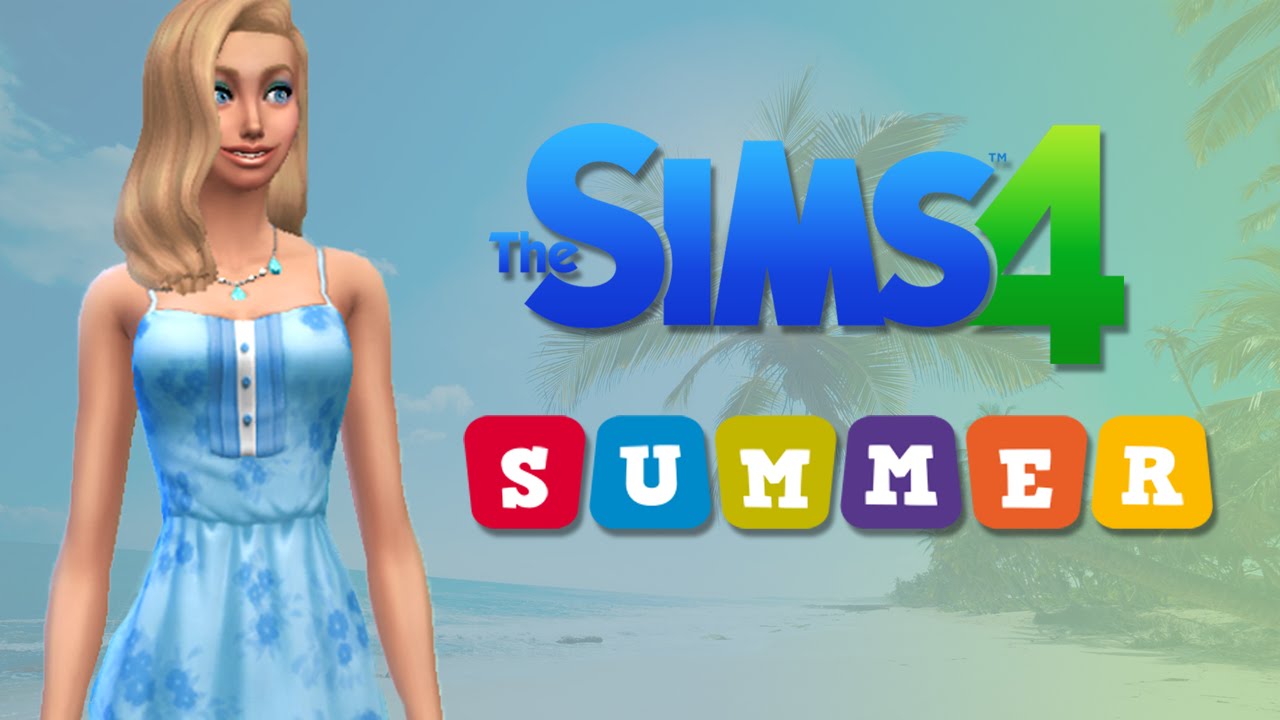 The Sims 4 Create A Sim - Summer Sim - YouTube