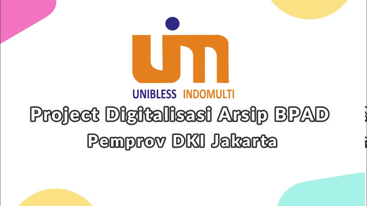 Digitalisasi ArsipProject Digitalisasi Arsip BPAD Pemprov DKI Jakarta ...