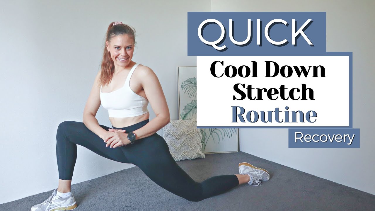Quick Full Body Cool Down Stretch Routine After Workout Recovery