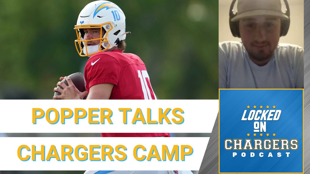 The Athletic's Daniel Popper Talks Chargers Training Camp, Justin ...