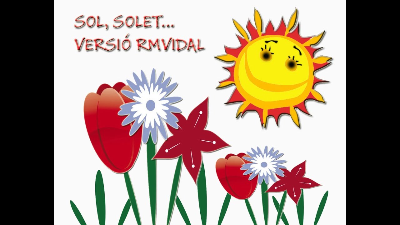 SOL SOLET - VERSIÓ RMVIDAL - YouTube