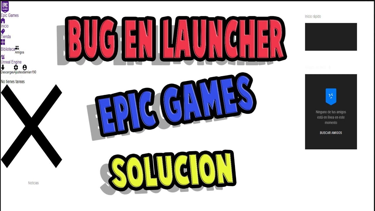 Solución al BUG Epic Games Launcher NO visualiza correctamente error ...