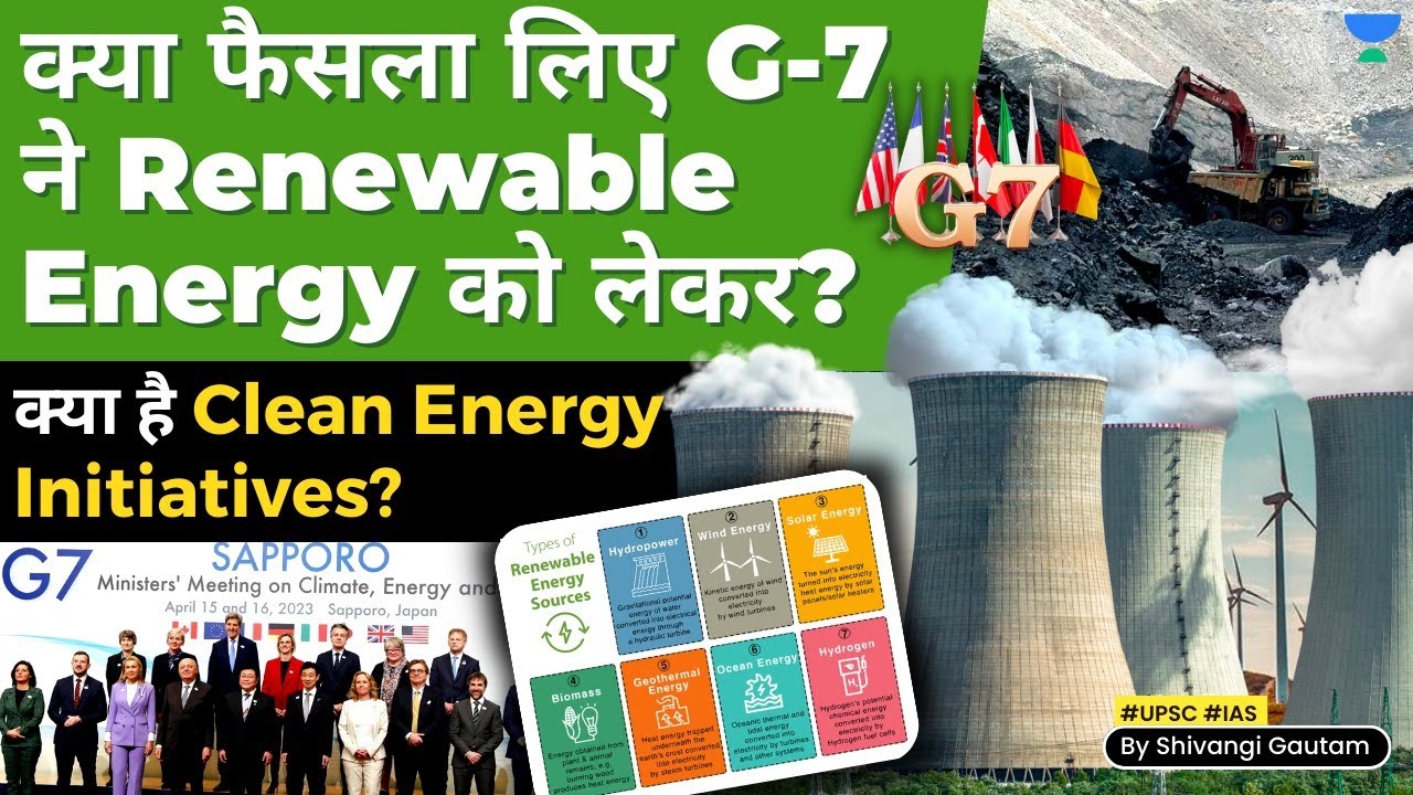 G7 Ministers Pledge to Achieve Carbon-Free Power by 2035 | UPSC ...