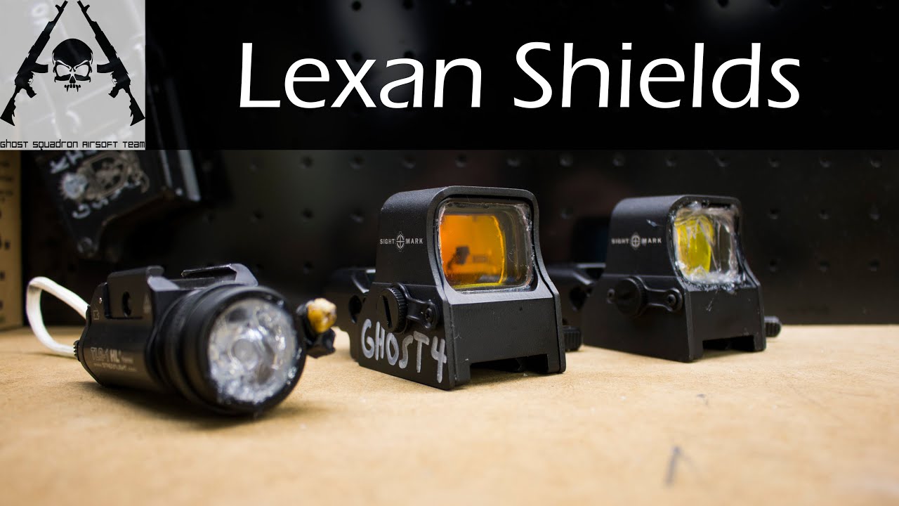 Airsoft Tech: How to Make a Lexan Shield (Optics) - YouTube