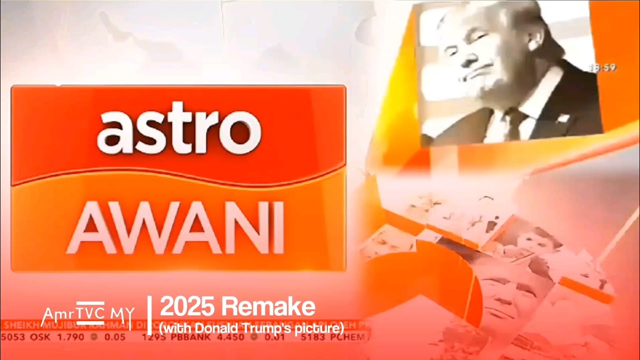 Channel ID - Astro Awani (2025 Remake with Donald Trump's Picture ...