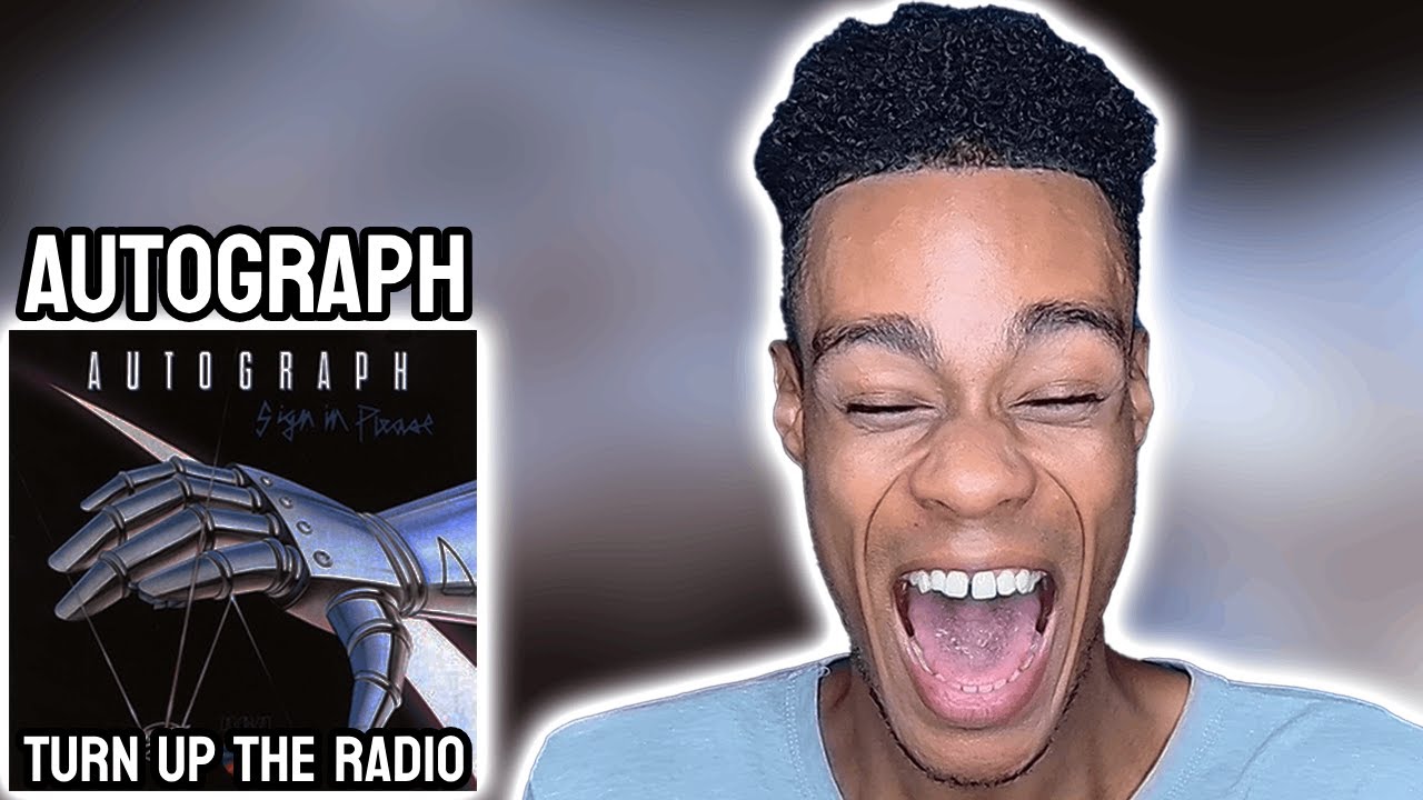 Autograph - Turn up the Radio | FIRST TIME REACTION - YouTube
