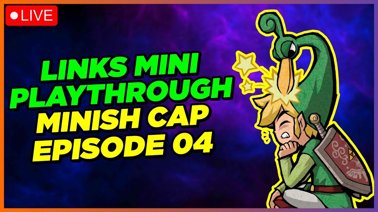 🔴Links Mini Adventure! | The Legend Of Zelda: Minish Cap | Episode 04 ...