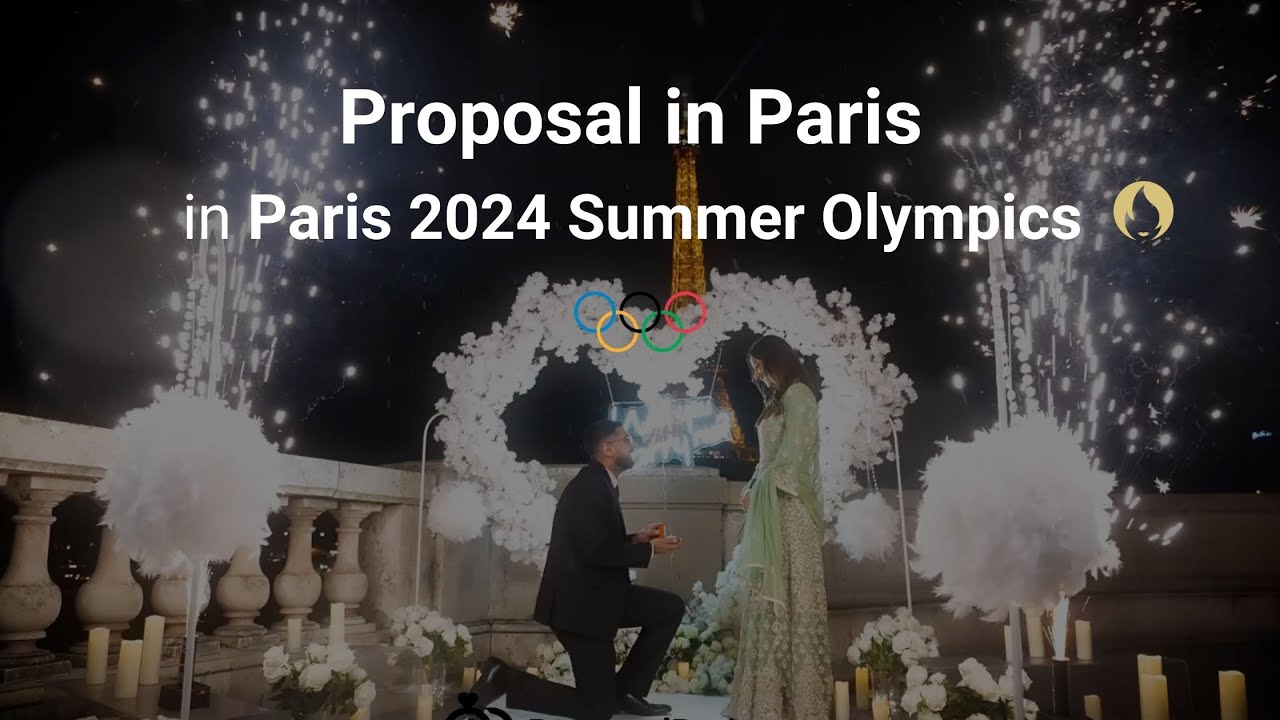 Proposal Paris during 2024 Olympics - Eiffel Tower Fireworks Proposal ...