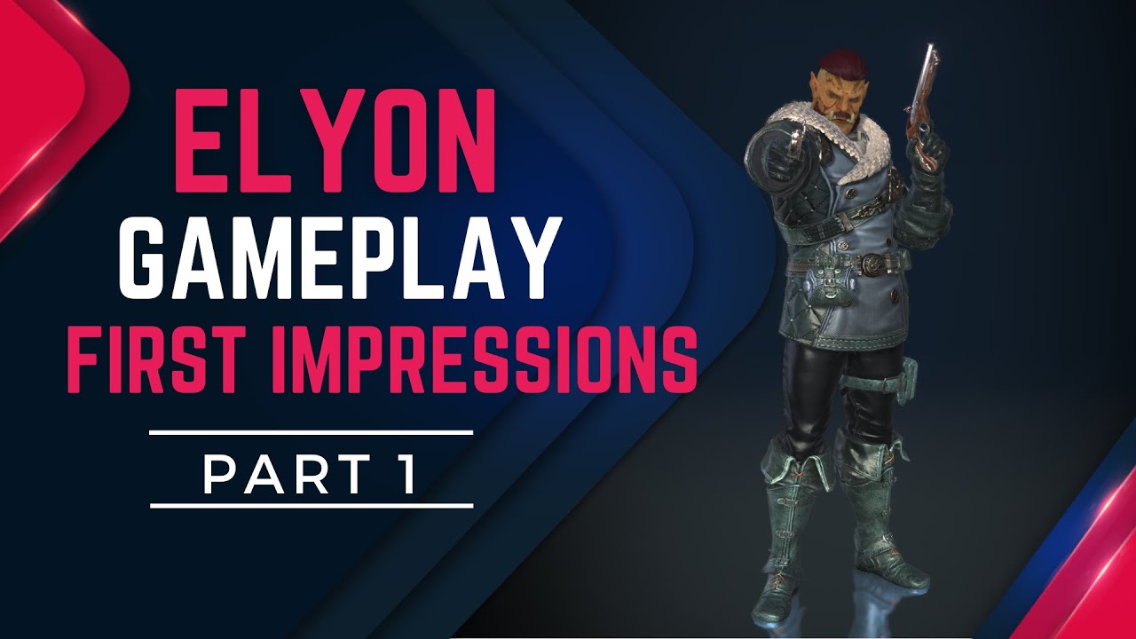 Elyon- Part 1 Gameplay w/ Commentary (F2P) - YouTube