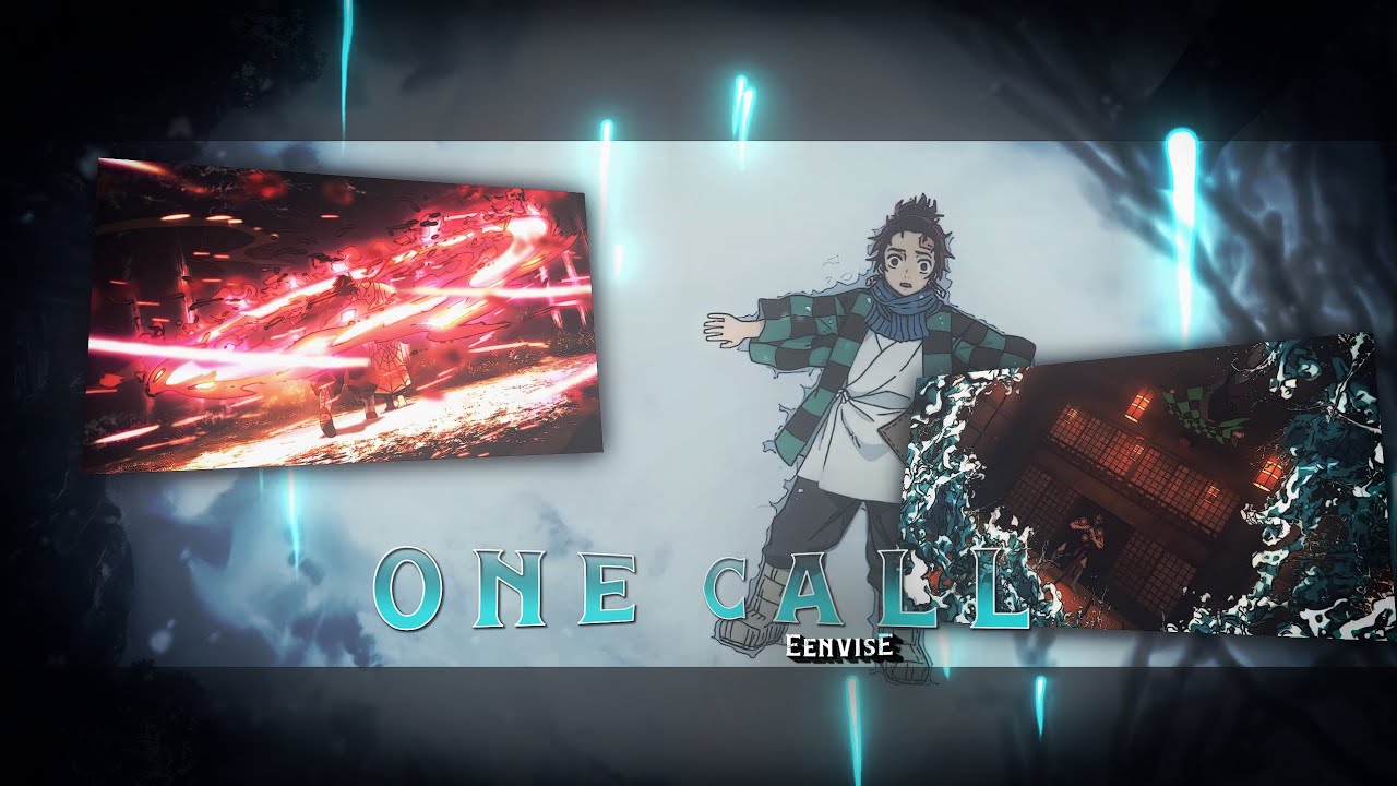 demon slayer amv edit || one call || all in description - YouTube