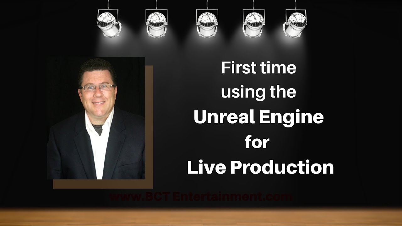 Unreal Engine for Live Events and Production - YouTube