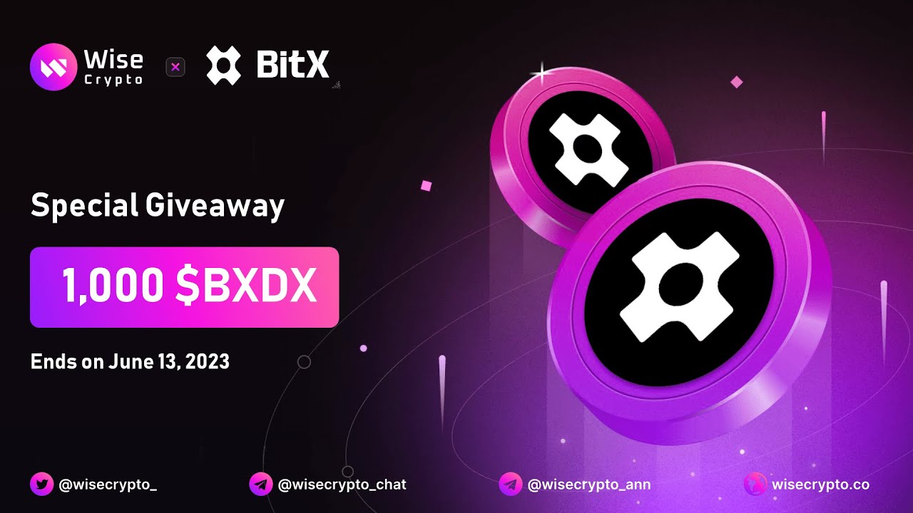 Wise Crypto X BitX || 1,000 $BXDX - YouTube