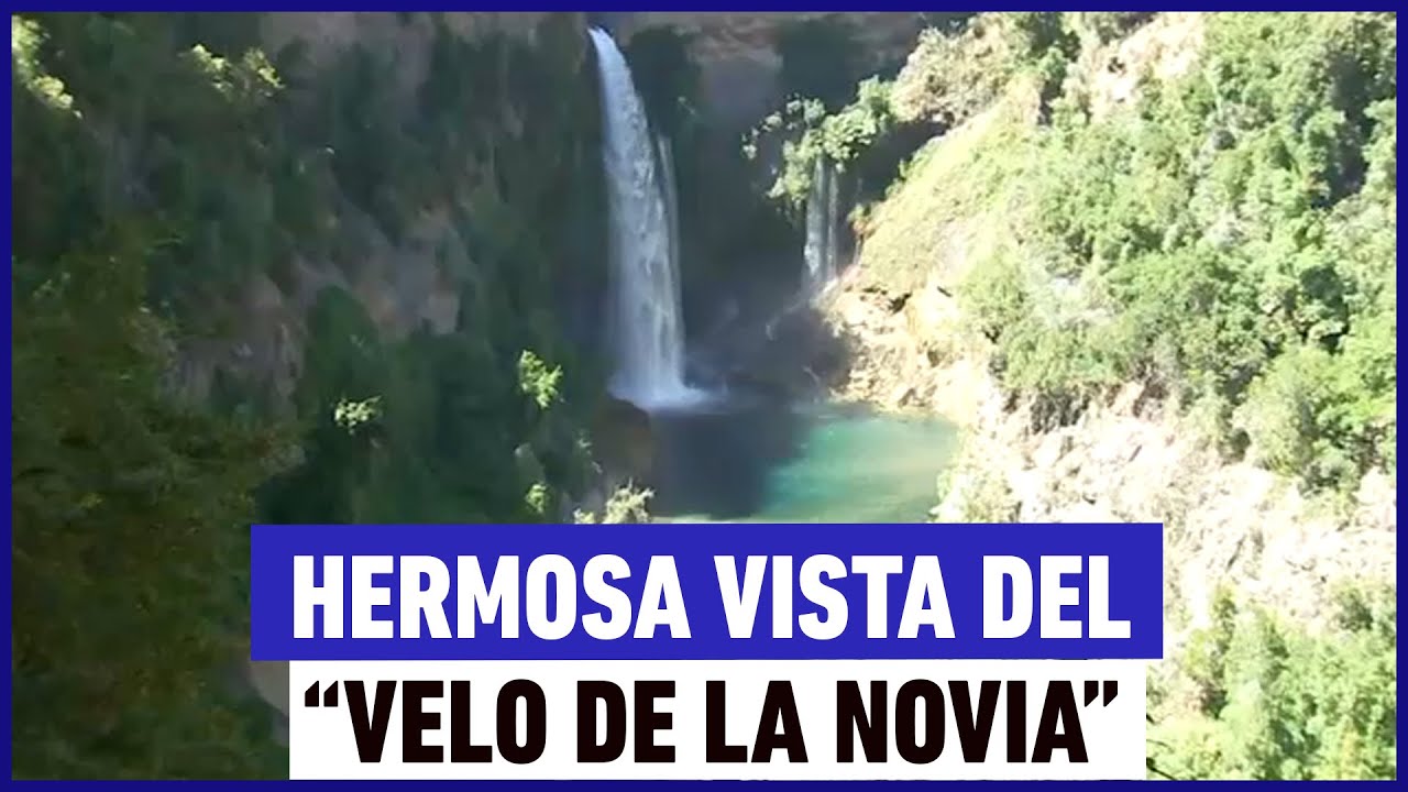 La hermosa vista del "Velo de la novia" - YouTube