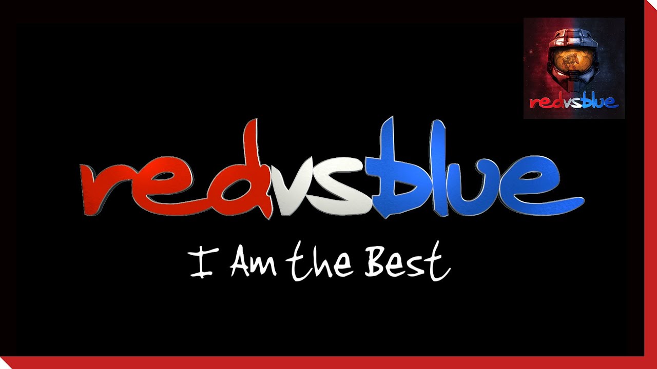 Season 9 - I Am the Best: All Praise Church | Red vs. Blue - YouTube