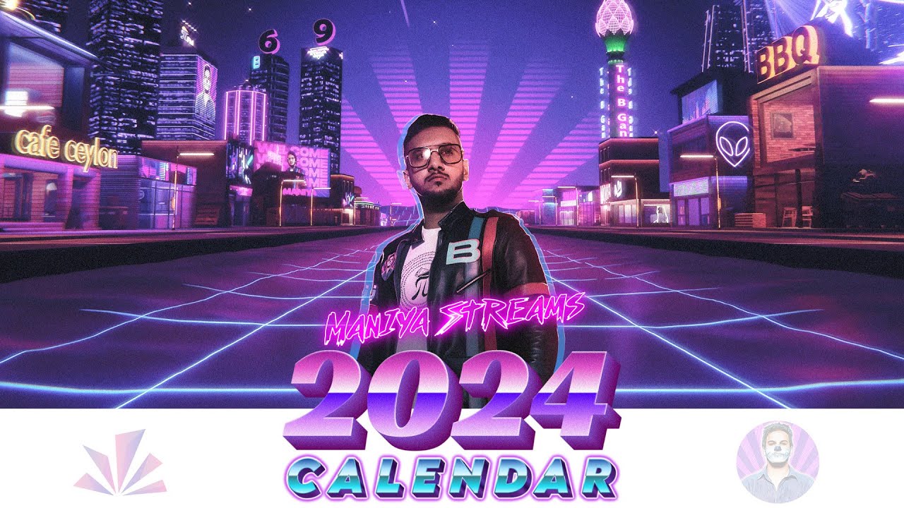 ManiYa Streams Calendar 2024 📅 - YouTube