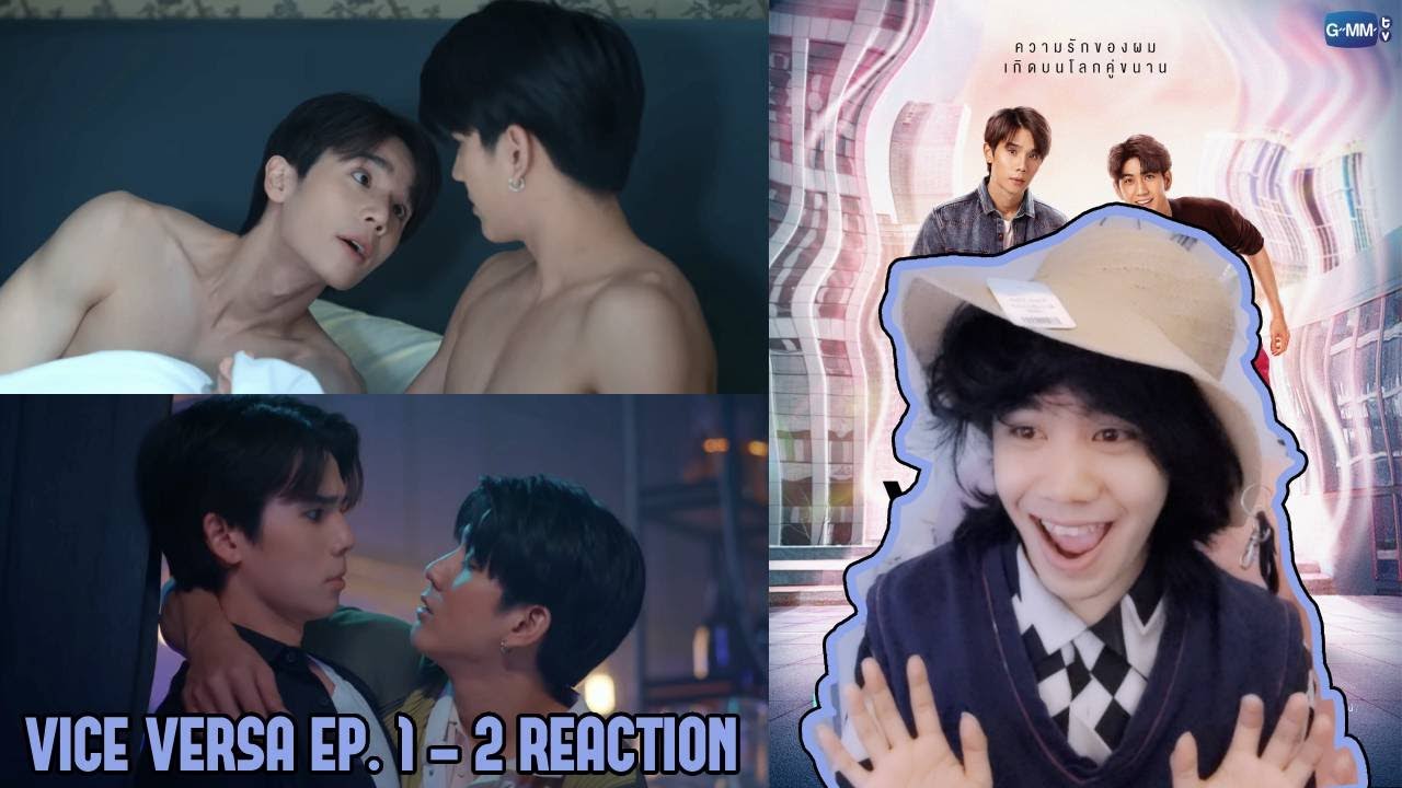 Vice Versa รักสลับโลก BL Series Reaction Ep. 1 - 2 - YouTube