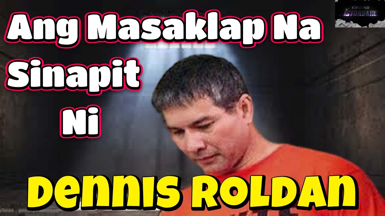 ANG PAGSIKAT AT PAGBAGSAK NI DENNIS ROLDAN - YouTube