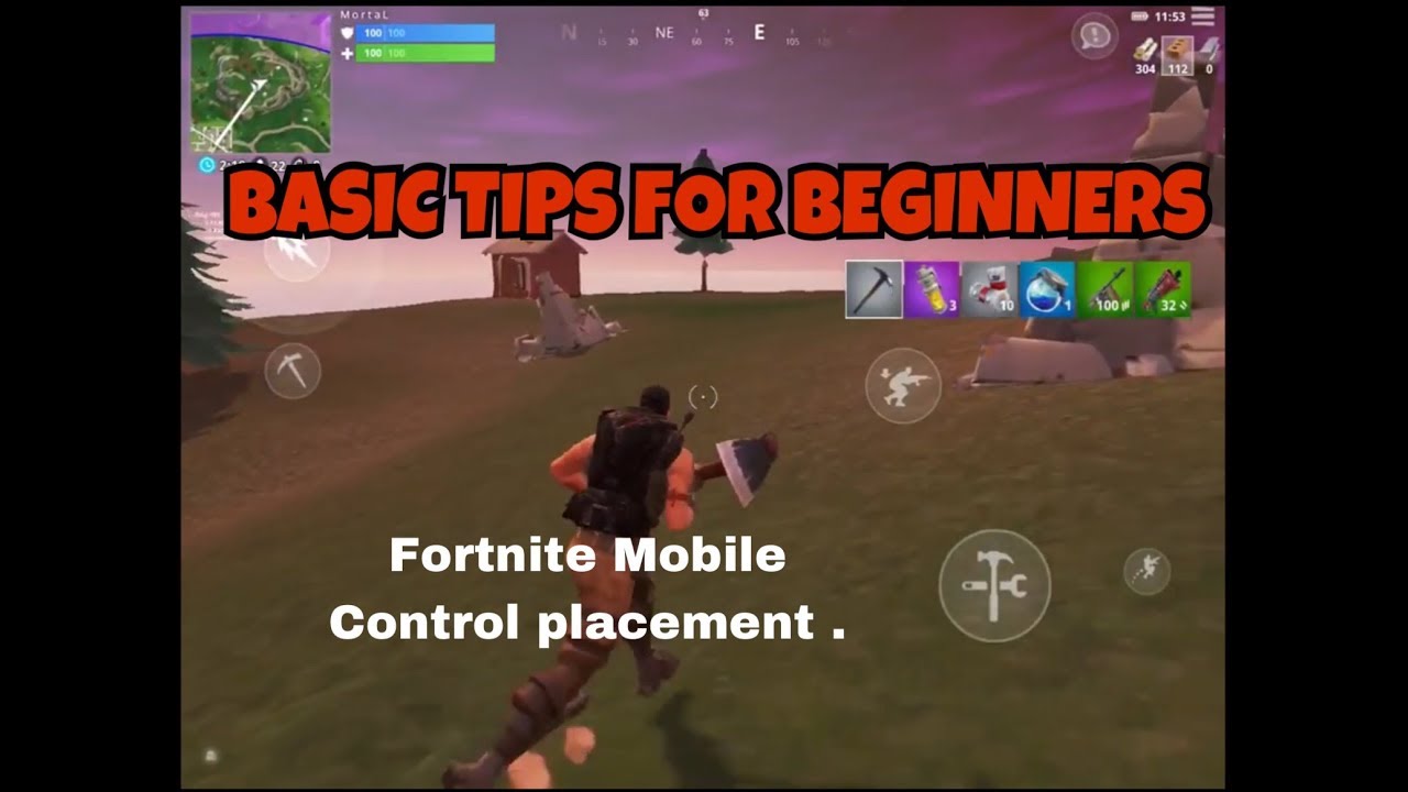 FORTNITE MOBILE: A Video for beginners [ Control Placement & Basic tips ...