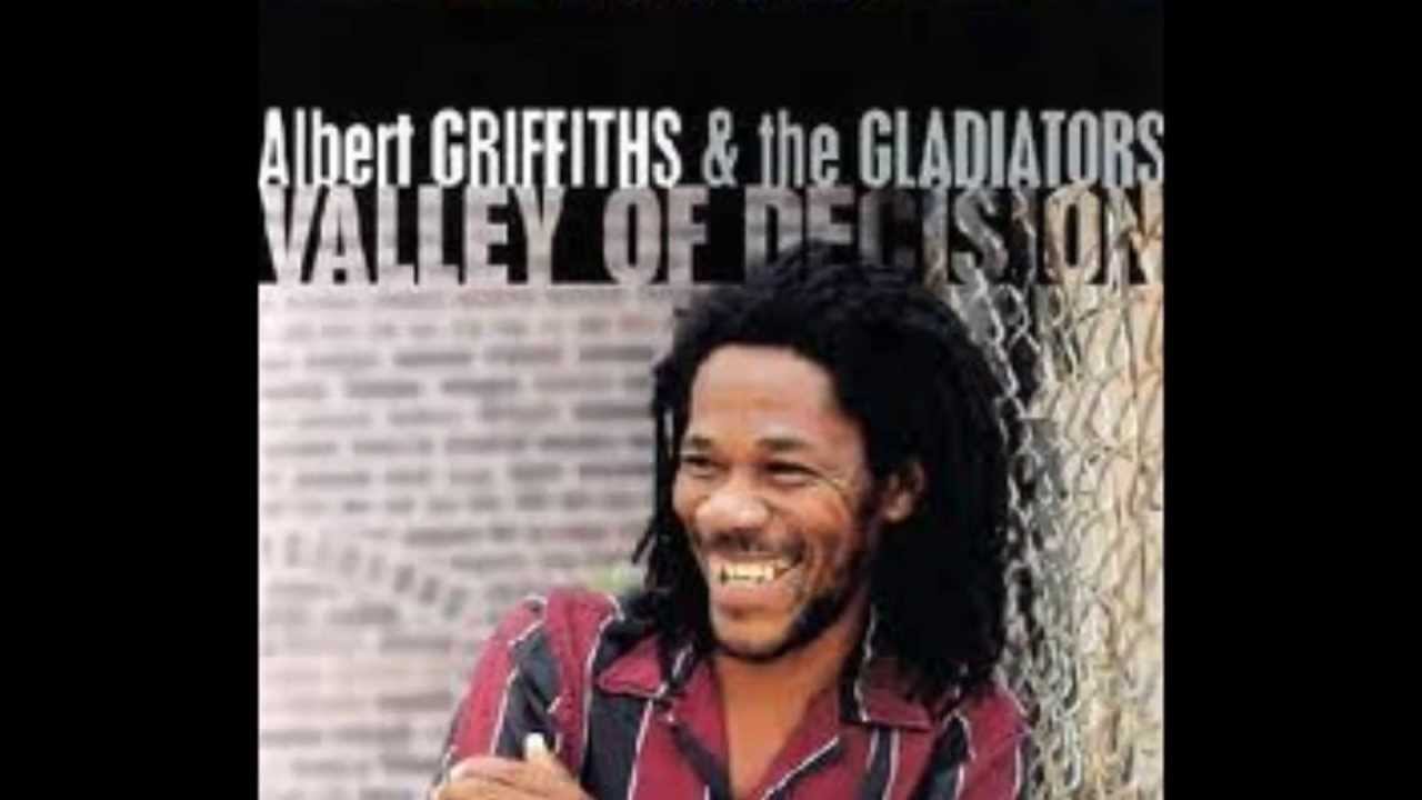 Albert Griffiths & The Gladiators - Valley of Decision - YouTube