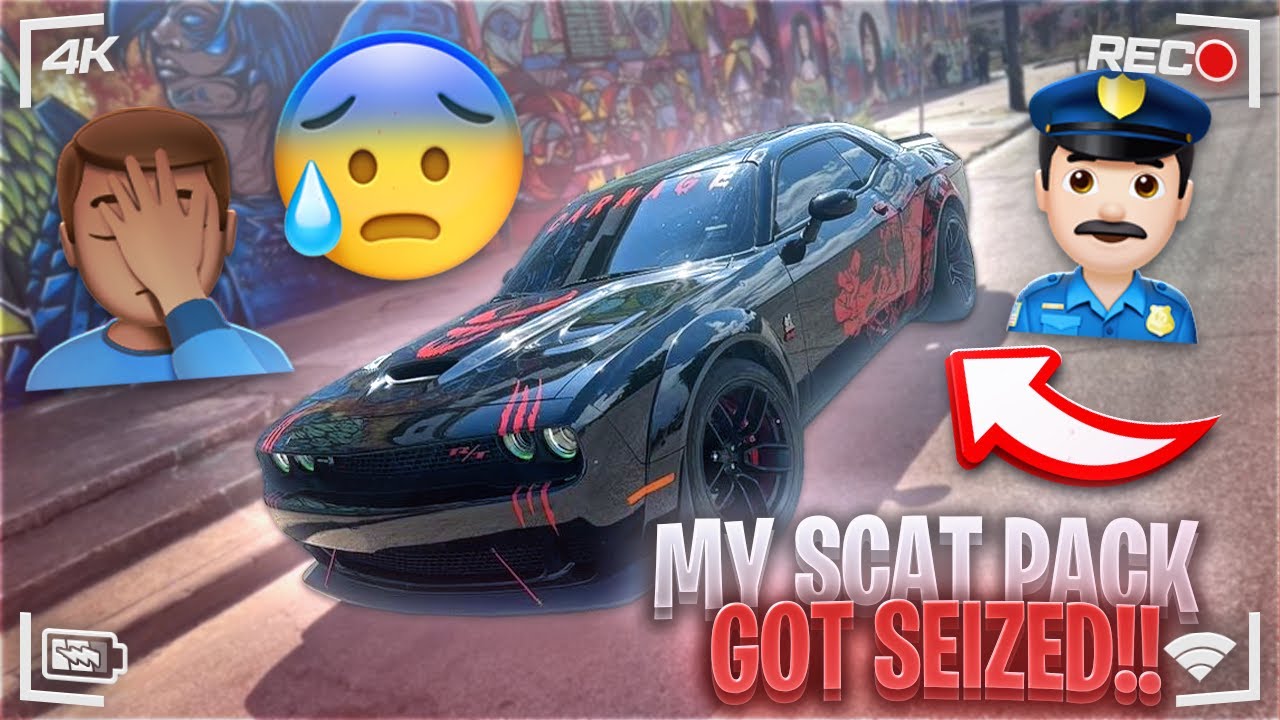 POLICE🚔 SEIZED MY SCAT PACK!!!🤬 - YouTube