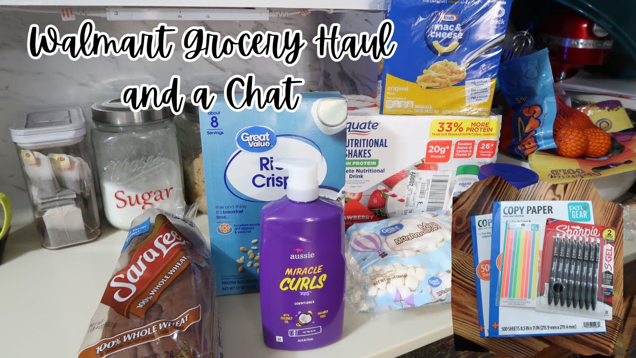 Walmart Grocery Haul and a Chat ( Menu Plan in Description) - YouTube