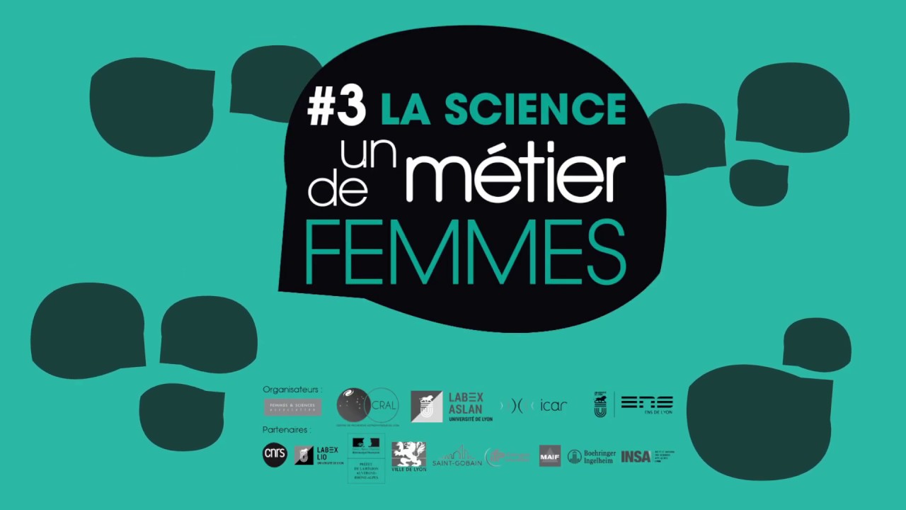 Sciences un métier de femmes #3 édition 2019 - YouTube