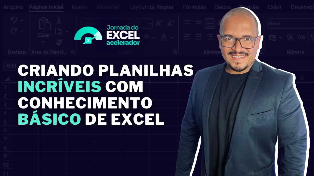 Criando planilhas incríveis com conhecimentos básicos no Excel - YouTube