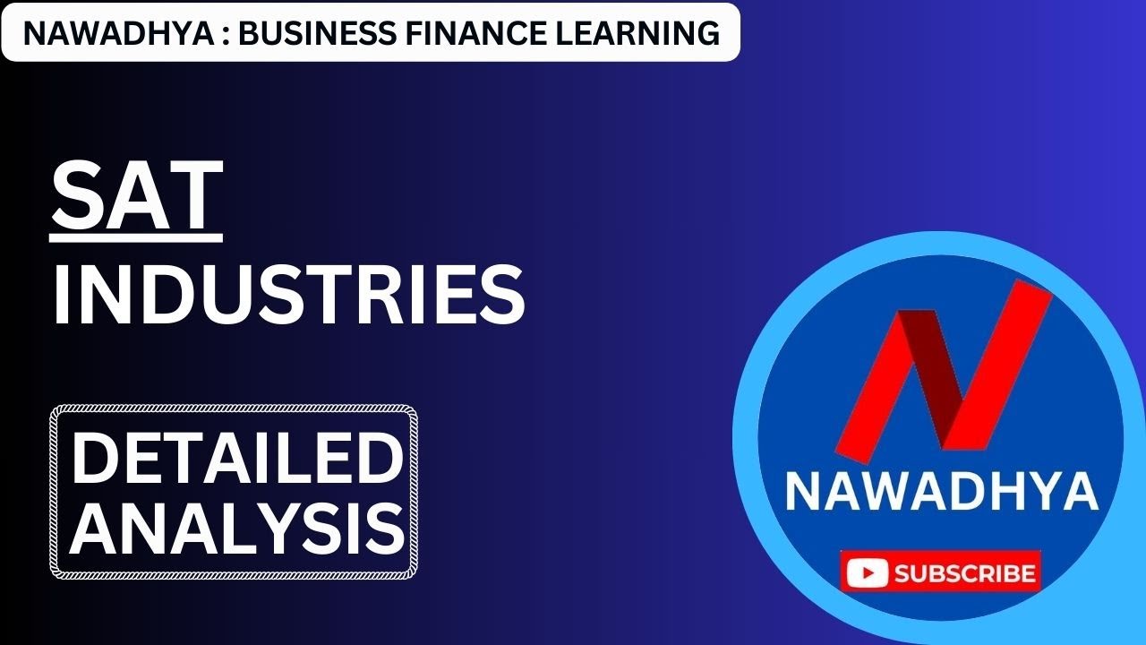 Sat Industries Share Analsysis | Sat Industries Share Latest News | Sat ...