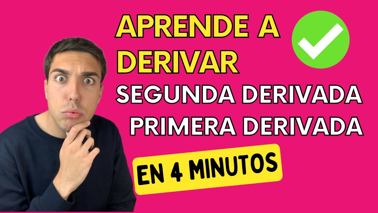 Cómo sacar la SEGUNDA DERIVADA de una función (y la Primera) Ejercicios ...