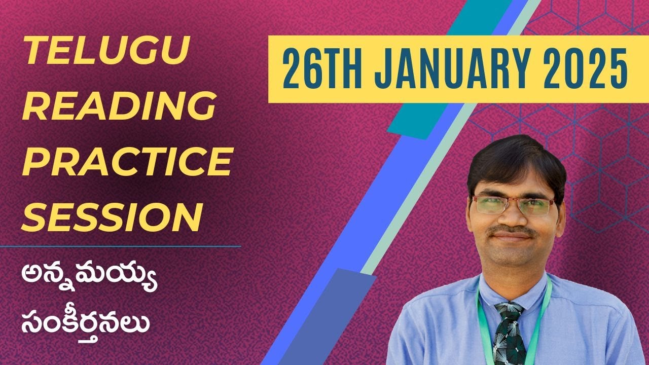 Telugu Reading & Speaking Practice Session - 26th January 2025 ...