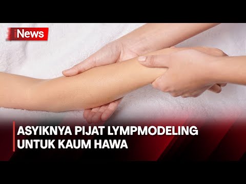 Asyiknya Pijat Lympmodeling Untuk Kaum Hawa