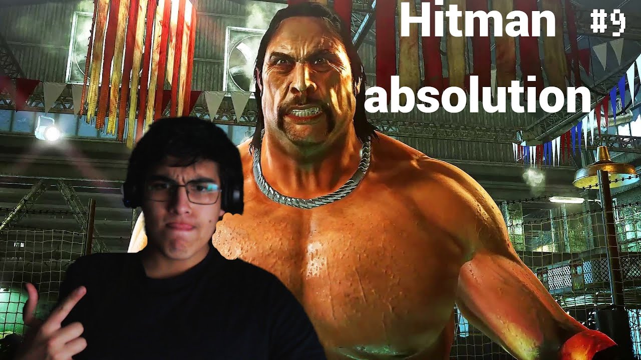 Venganza contra el Sanchez :D HITMAN #9 - YouTube