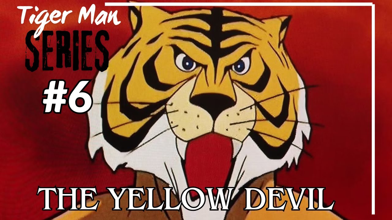 TIGER MASK ANIME * DIAVOLO GIALLO * EP.6 - YouTube