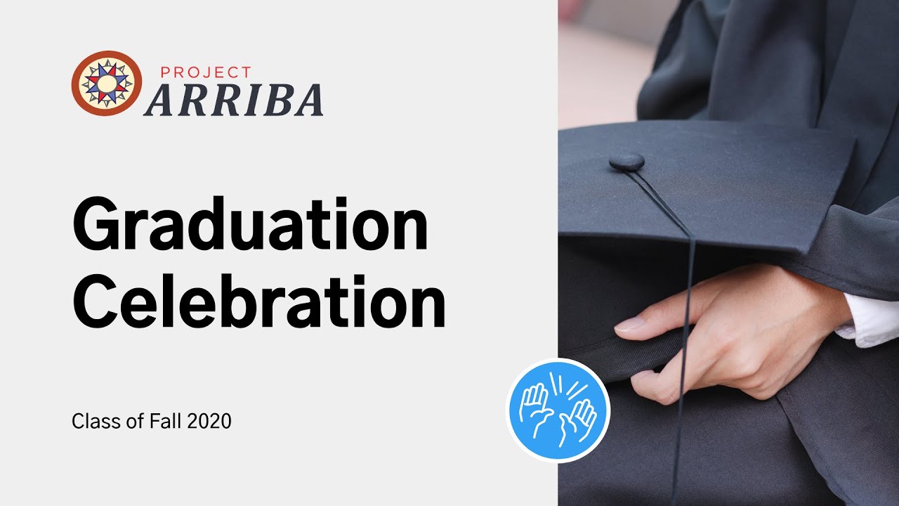 Fall 2020 Graduation - Project ARRIBA - YouTube