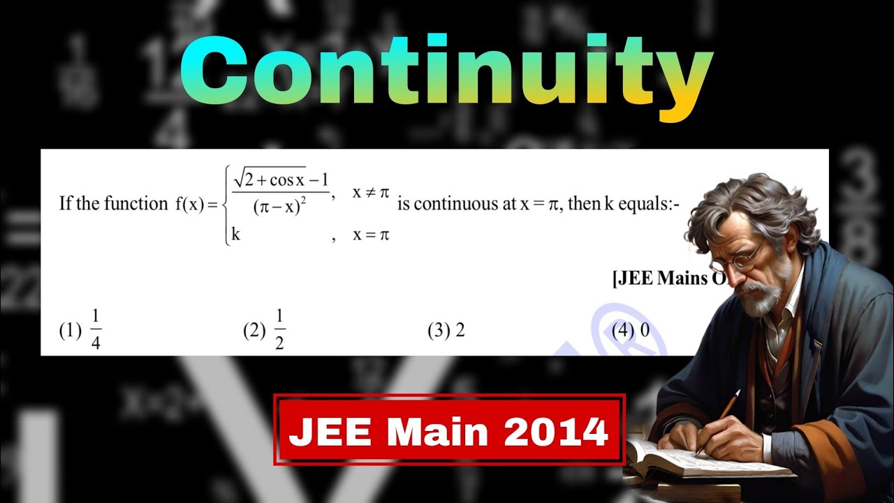 CONTINUITY JEE MAIN 2014 || IIT-JEE ADVANCED || JEE MAIN - YouTube