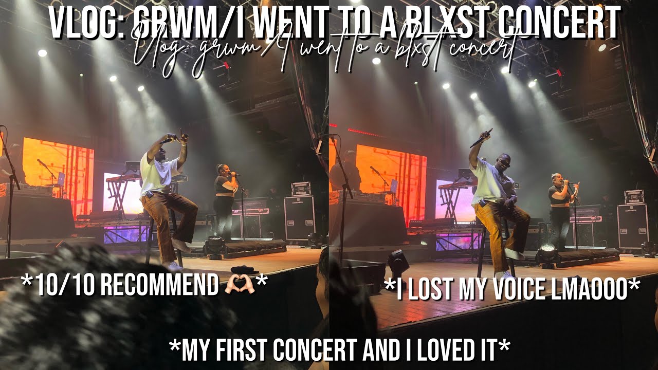 VLOG: grwm to go to a BLXST concert | BEFORE YOU GO TOUR - YouTube